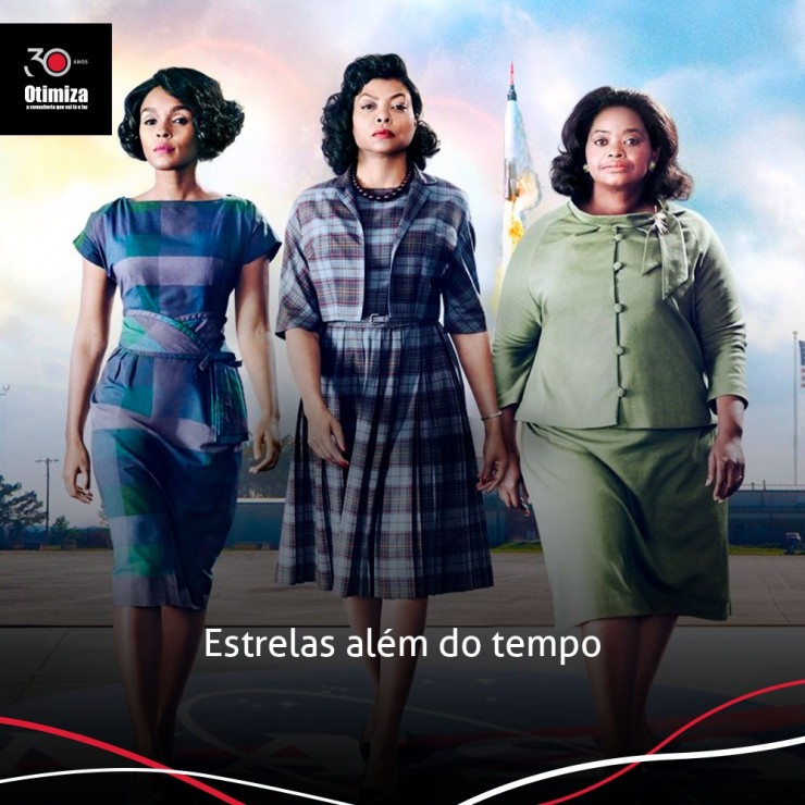 Dica para assistir: Estrelas além do tempo. – Otimiza Consultoria Dica para assistir: Estrelas além do tempo. – Otimiza Consultoria